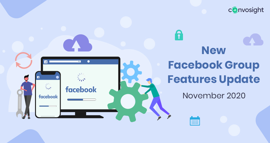 New Facebook Group Features Update November 2020
